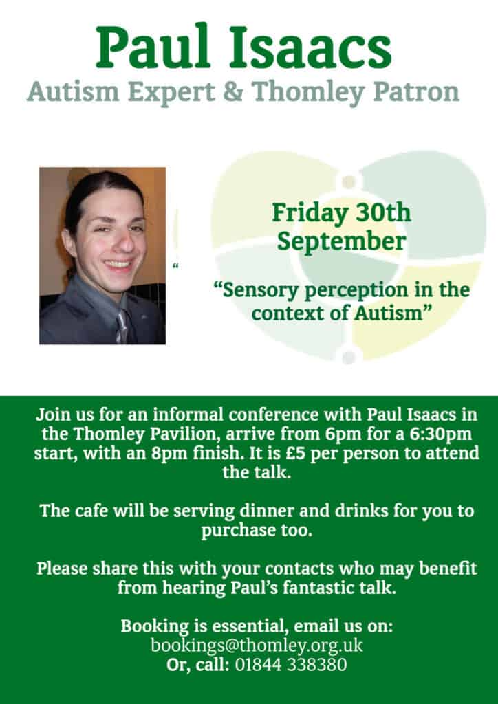 Paul Isaacs 'Sensory perception in the context of Autism' - Thomley