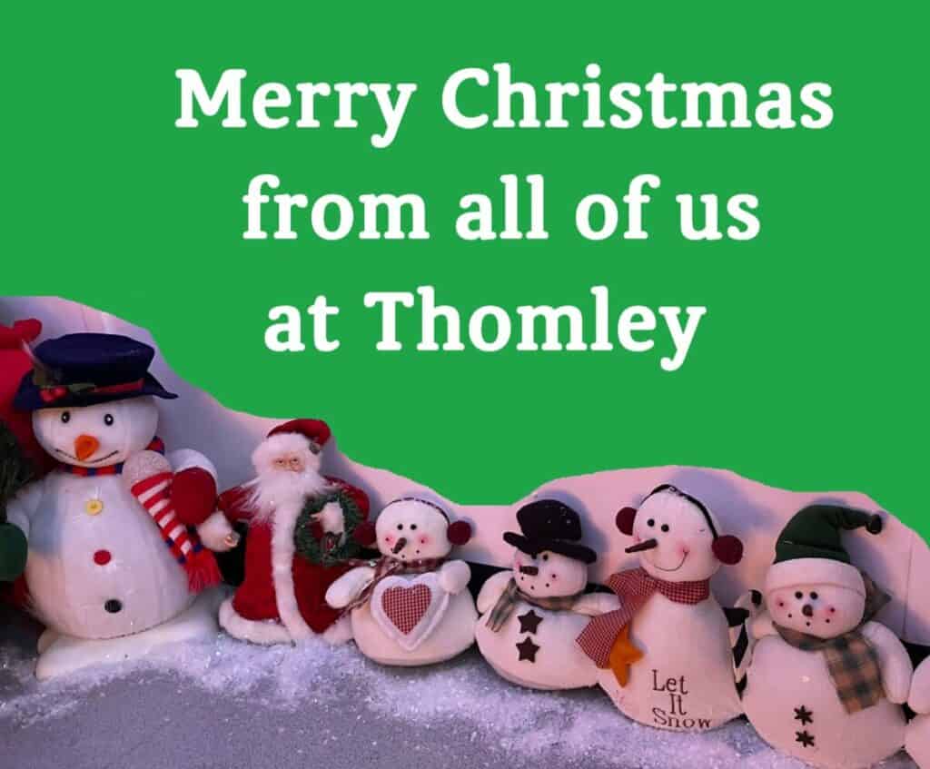 Happy Christmas from Thomley! - Thomley
